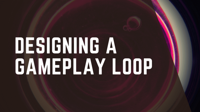 Designing an Engaging Gameplay Loop: The Ultimate Guide - Game Dev ...